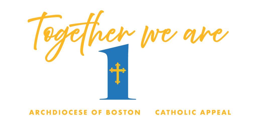 2026 Catholic Appeal: Together We Are One – Boston Catholic Appeal
